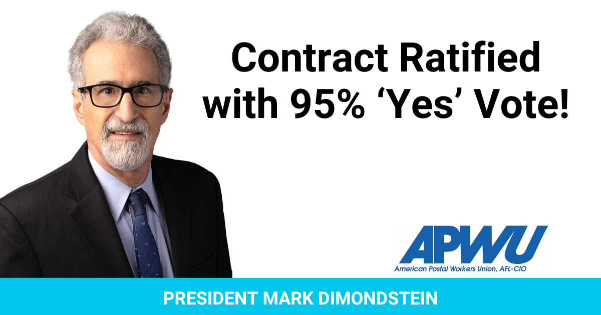 Contract Ratified with 95% ‘Yes’ Vote! | American Postal Workers Union